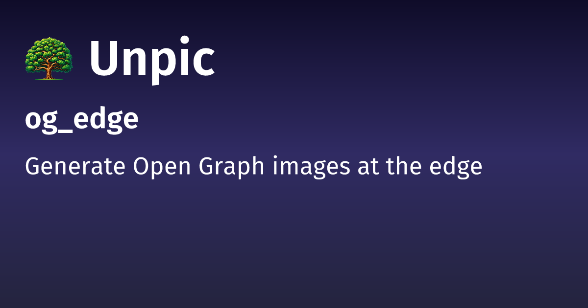 og_edge – Unpic