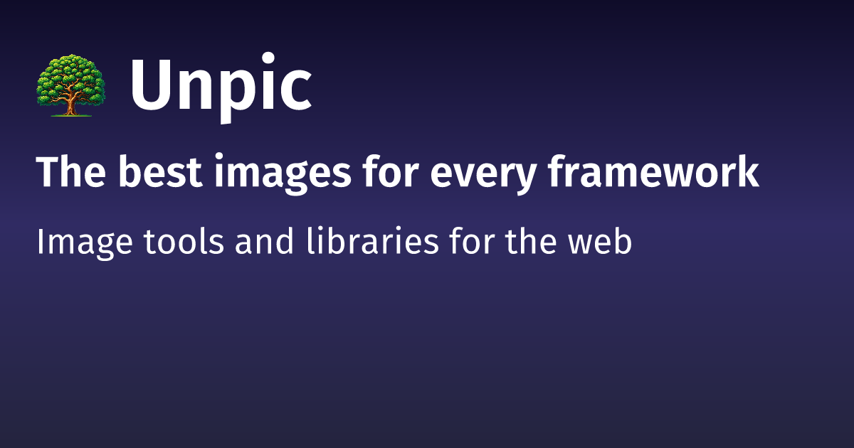 Unpic - The best images for every framework